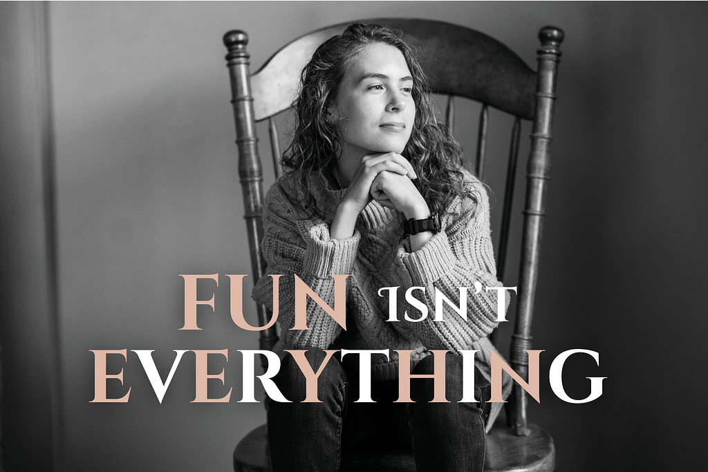 Fun Isn't Everything - R.J. Catlin